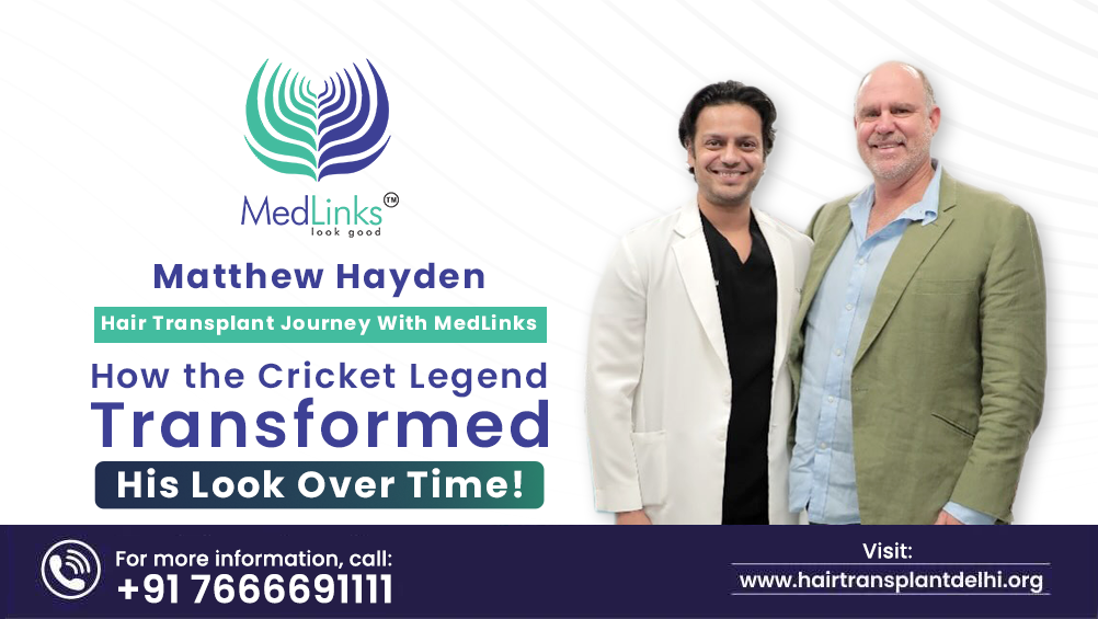 Matthew Hayden Hair Transplant Journey With MedLinks: How the Cricket ...
